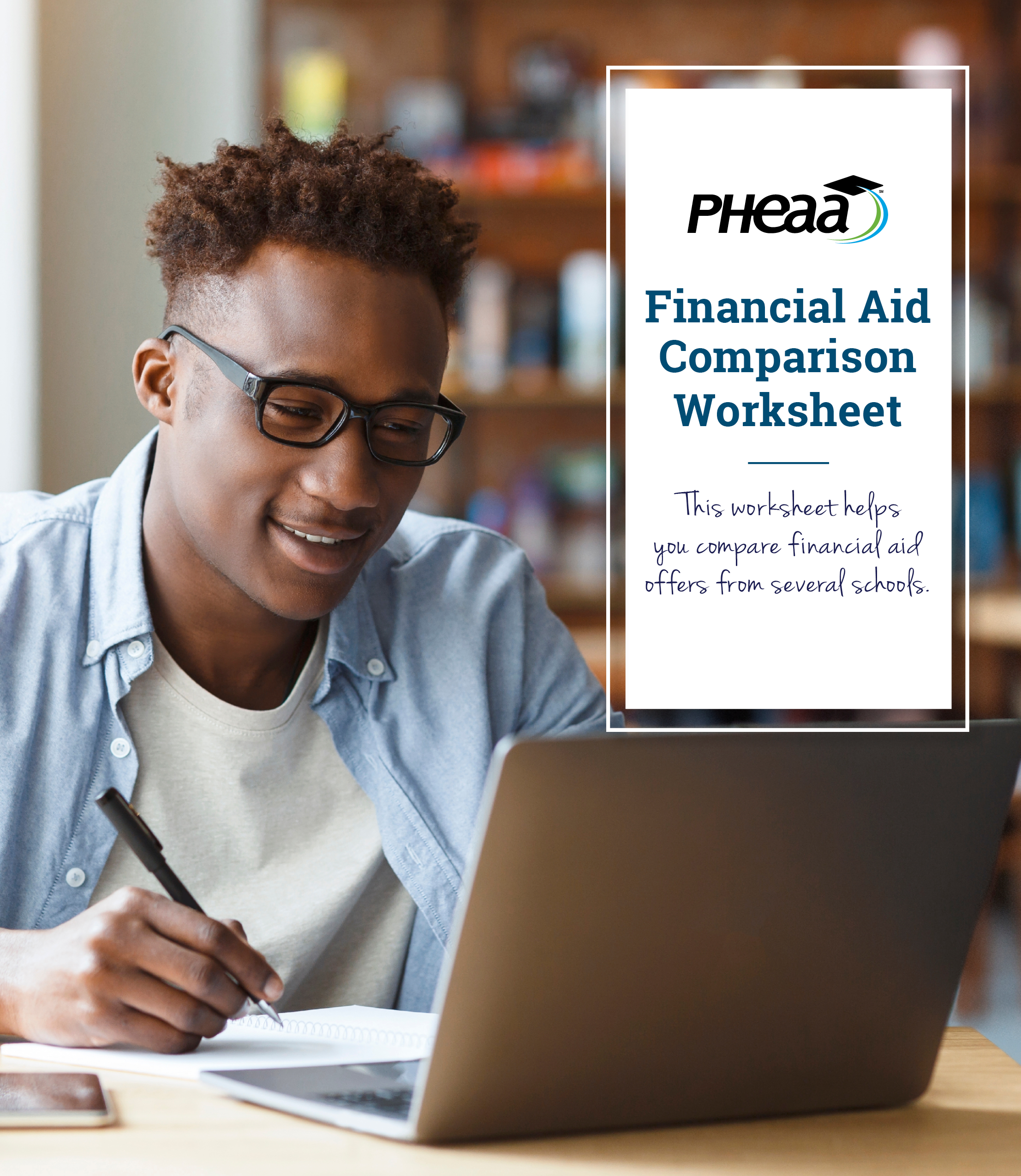 PHEAA: One of the Nation's Leading Student Aid Organizations